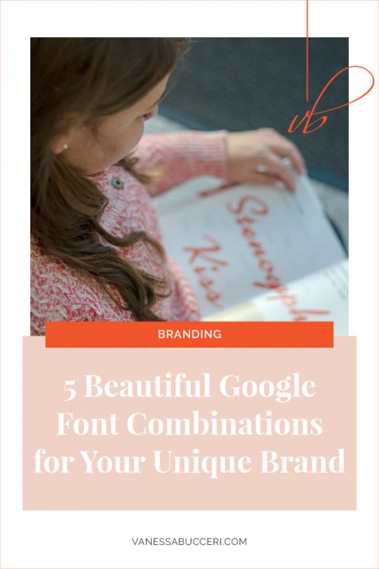 5 Beautiful Google Font Combinations for Your Unique Brand